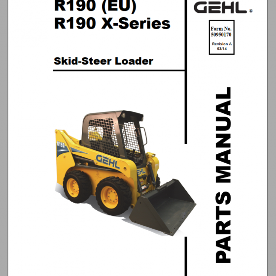 GEHL Skid-Steer Loader R220(EU)(X-Series) Parts Manual