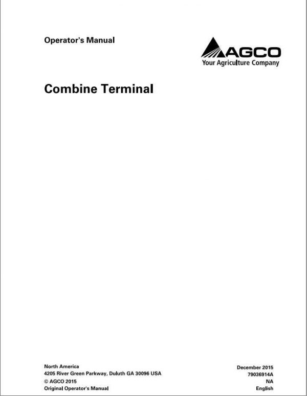 Gleaner Combine Terminal Operator's Manual_79036914A