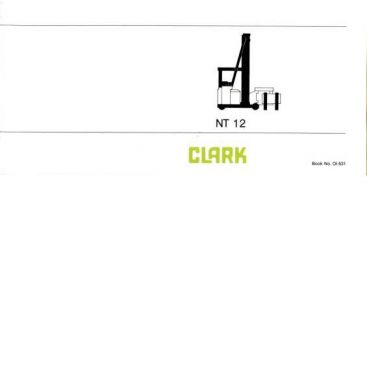 Clark Forklift NST15 NST20 NST25 NST30 NST40 Operator's Manual