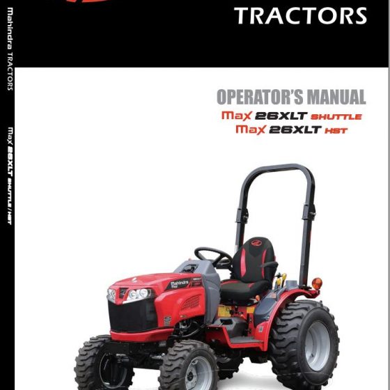 Mahindra Tractor Max 26B 28XL Series Backhoe Operator's Manual MAX26B-2001