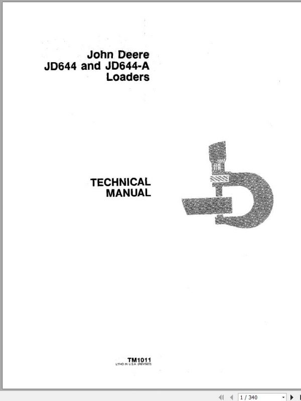 John Deere Loaders JD644 JD644-A Technical Manual TM1011