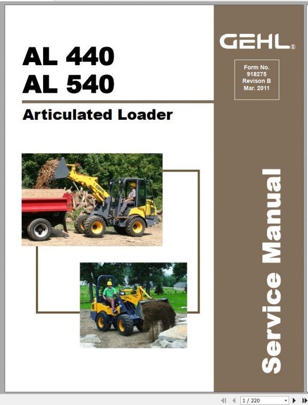 Gehl Articulated Loader AL440 AL540 Service Manual 918275 03.2011