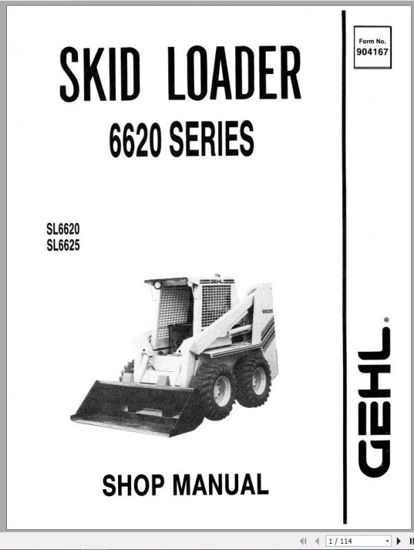 Gehl Skid Loader SL6620 SL6625 Service Manual 904167