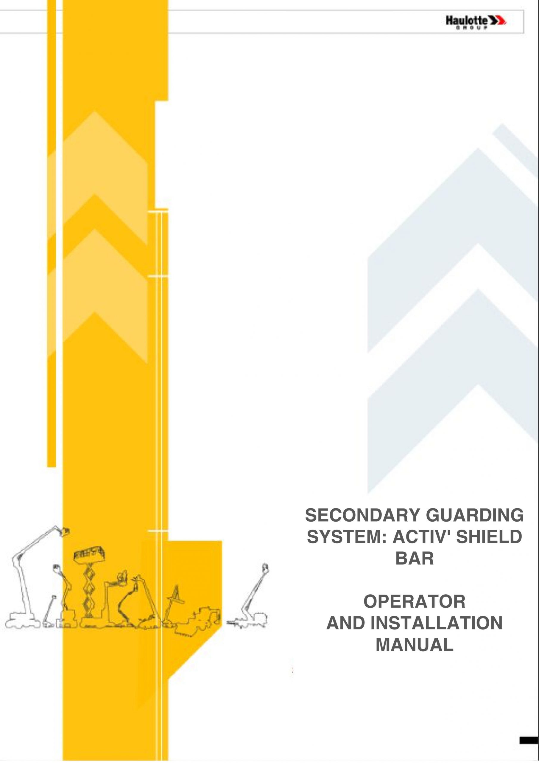 Haulotte Secondary Guarding System Activ Shield Bar HA16PX - HT43RTJPRO ...