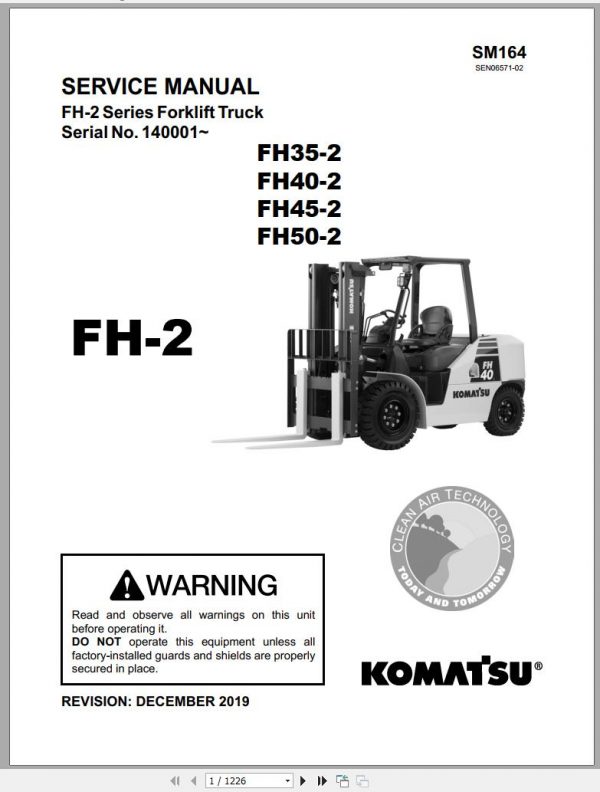 Komatsu Forklift Truck FH35-2 FH40-2 FH45-2 FH50-2 140001 & up Service Manual SM164