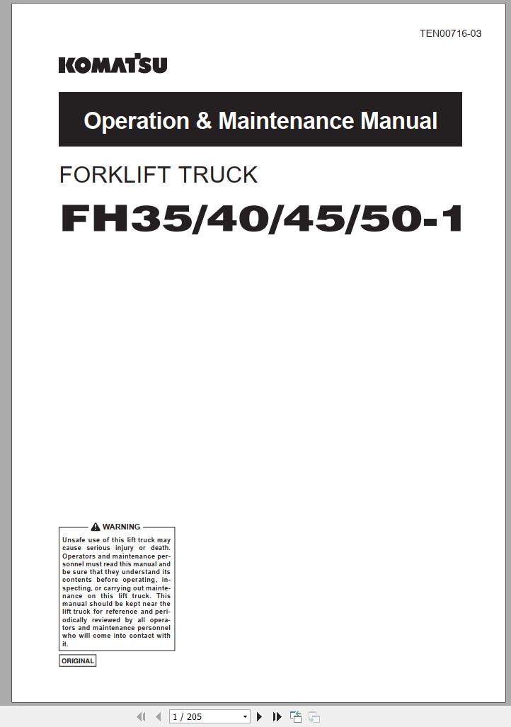 Komatsu Forklift Truck FH40-1 FH45-1 FH50-1 139200 & up Operation & Maintenance Manual TEN00716-03