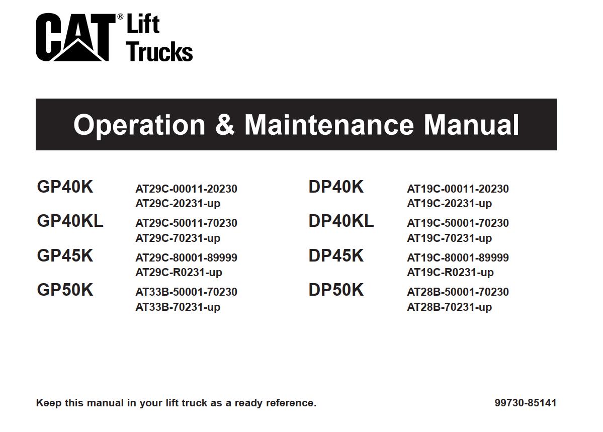 CAT Forklift GP40KL Schematic, Service, Operation & Maintenance Manual
