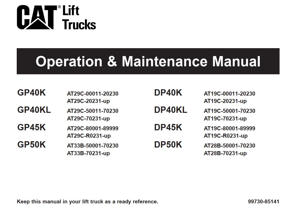 CAT Forklift GP50K Schematic, Service, Operation & Maintenance Manual