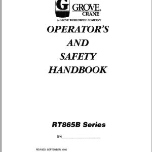 Grove Crane RT860 RT865 Operator, Parts Manual and Hydraulic Schematic ...
