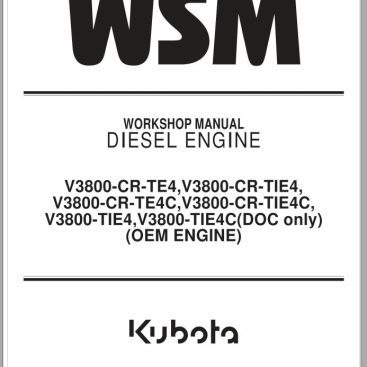 Kubota Diesel Engine V3800-CR-TE4 TIE4 TE4C TIE4C Workshop Manual