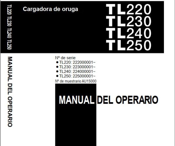 Takeuchi Compact Loader TL220 to TL250 Operators Parts Workshop Manual ...