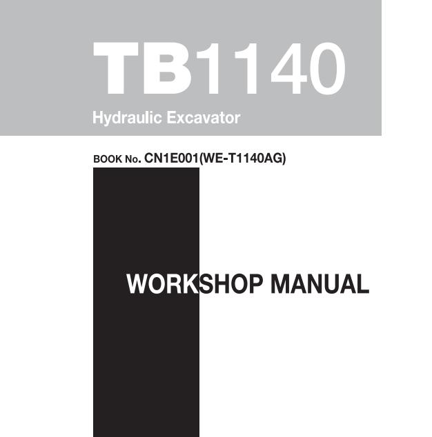 Takeuchi Excavator TB1140 Workshop Operators Parts Manual