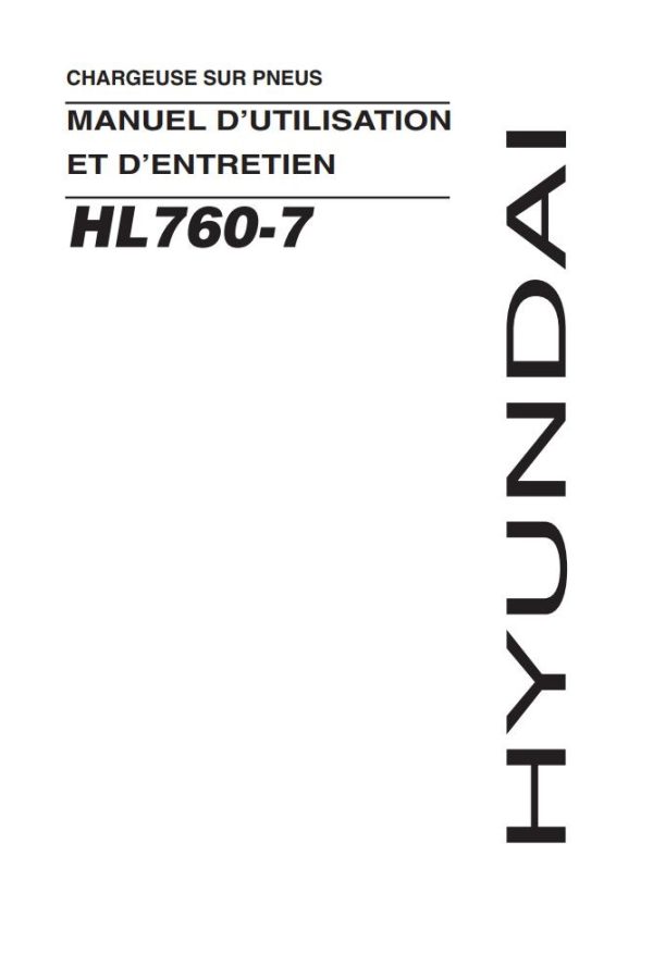 Hyundai Excavator HL760-7 Operator Manual FR