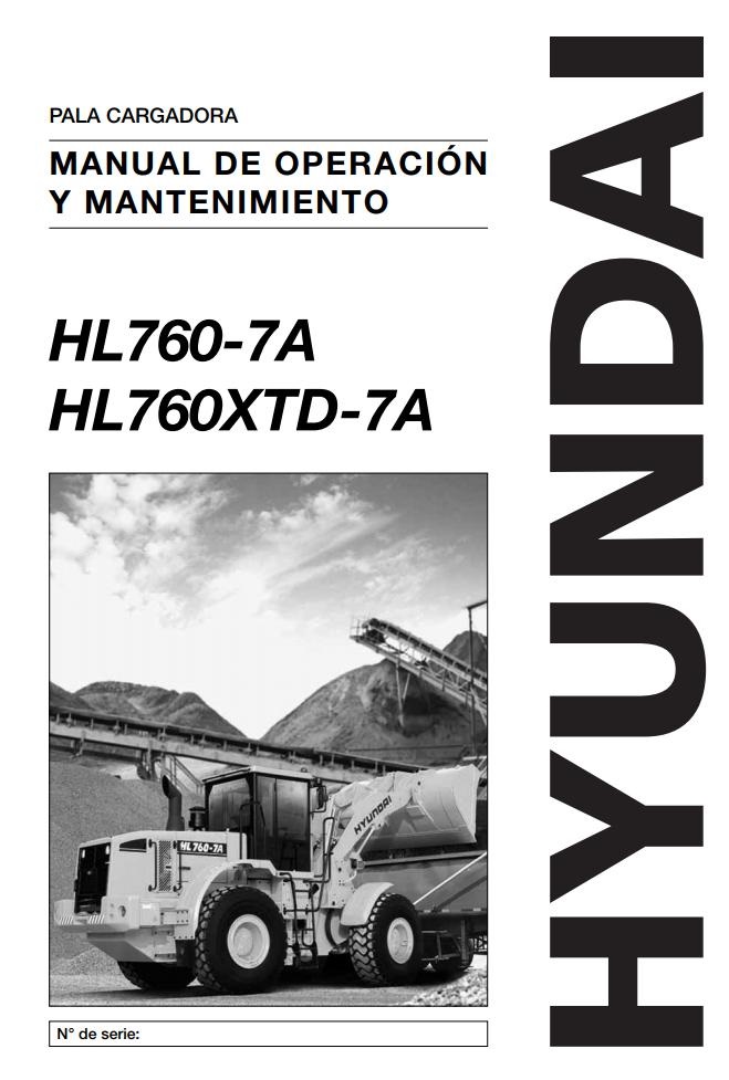 Hyundai Excavator HL760-7A HL760XTD-7A Operator Manual ES