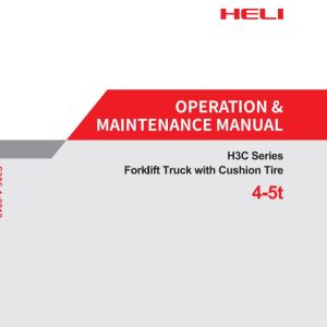 Heli Forklift Truck H3C Series 2-3.2t Parts Operation Maintenance Manual EN ZH