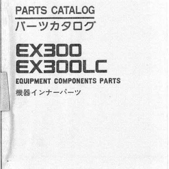 Hitachi Excavator EX300 to EX300LCH Parts Catalog EN JP