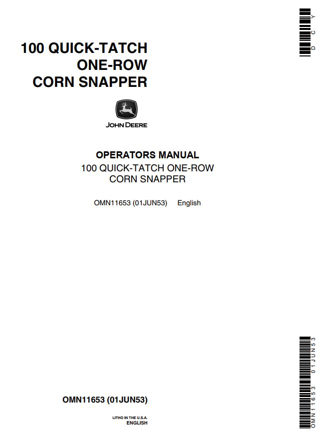 John Deere Quick-Tatch One-Row Corn Snapper 100 Operators Manual