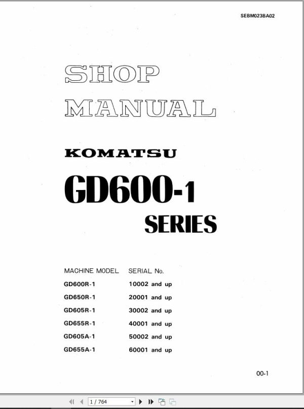 Komatsu Motor Grader GD600-1 Series Shop Manual SEBM023BA02