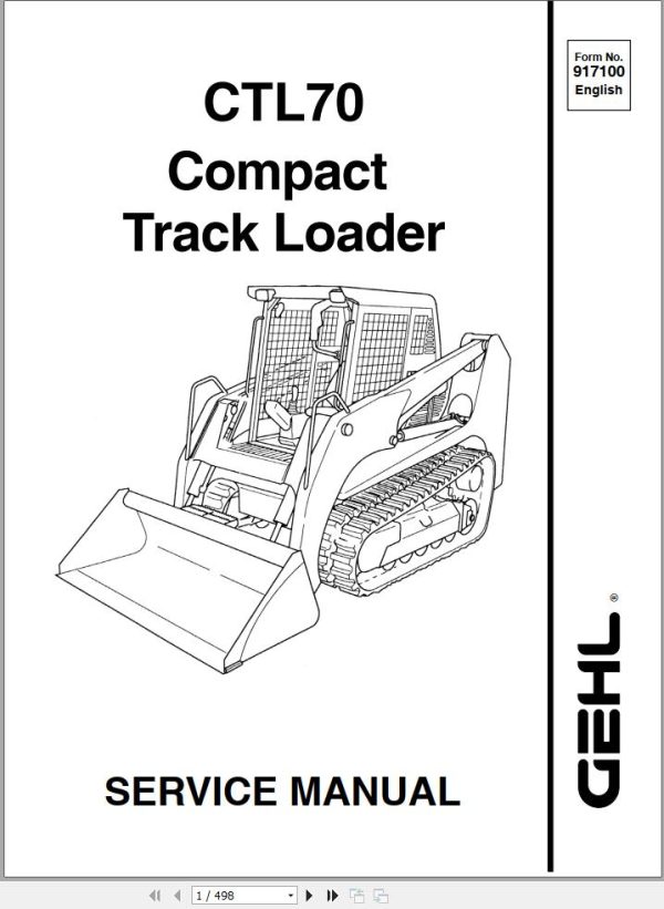 GEHL Compact Track Loader CTL70 Service Manual 917100