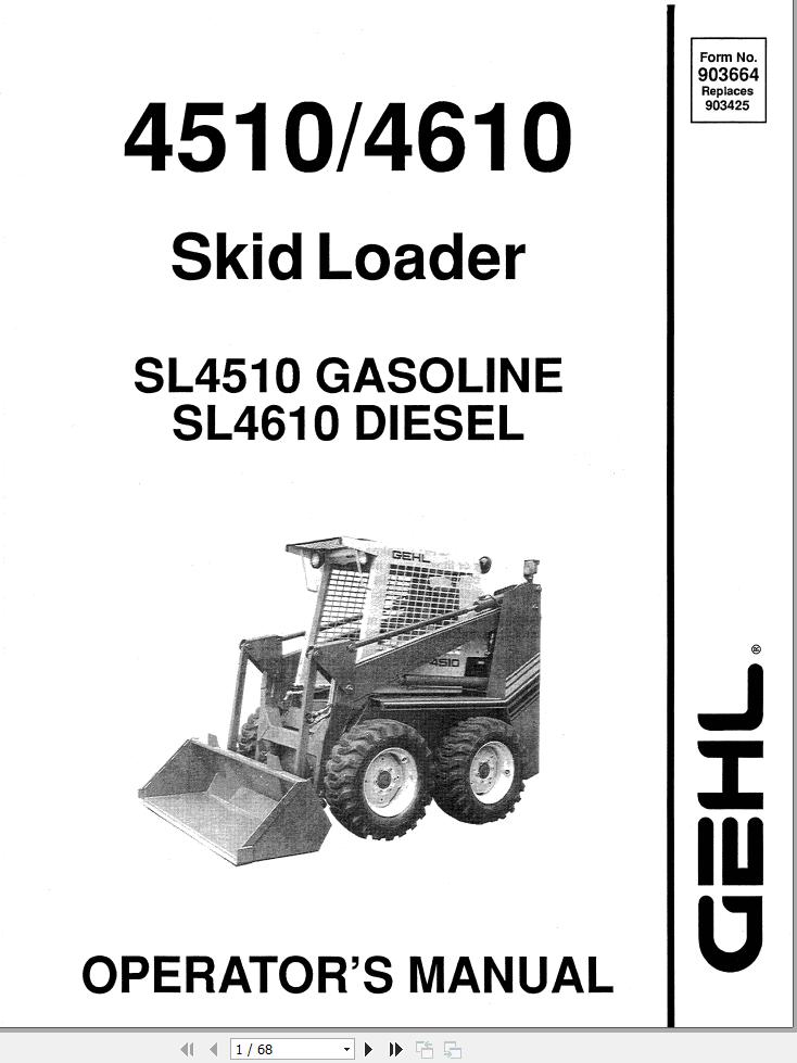 GEHL Skid Loaders 4510 4610 Operators Manual 903664A