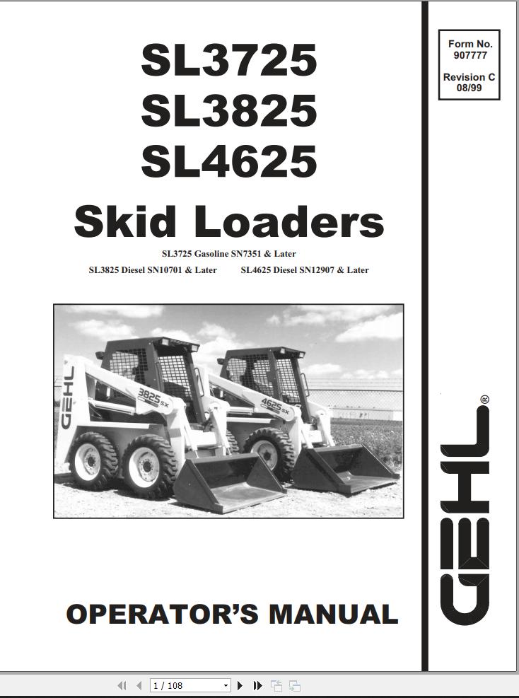 GEHL Skid Loaders SL3725 SL3825 SL4625 Operators Manual 907777C