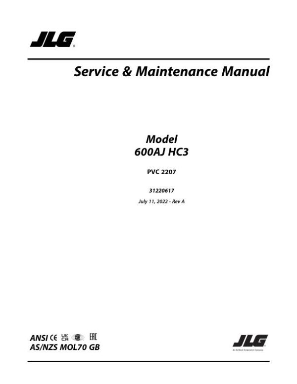 JLG Boom Lifts 600AJ HC3 Service Maintenance Manual 31220617 2023 PVC 2207