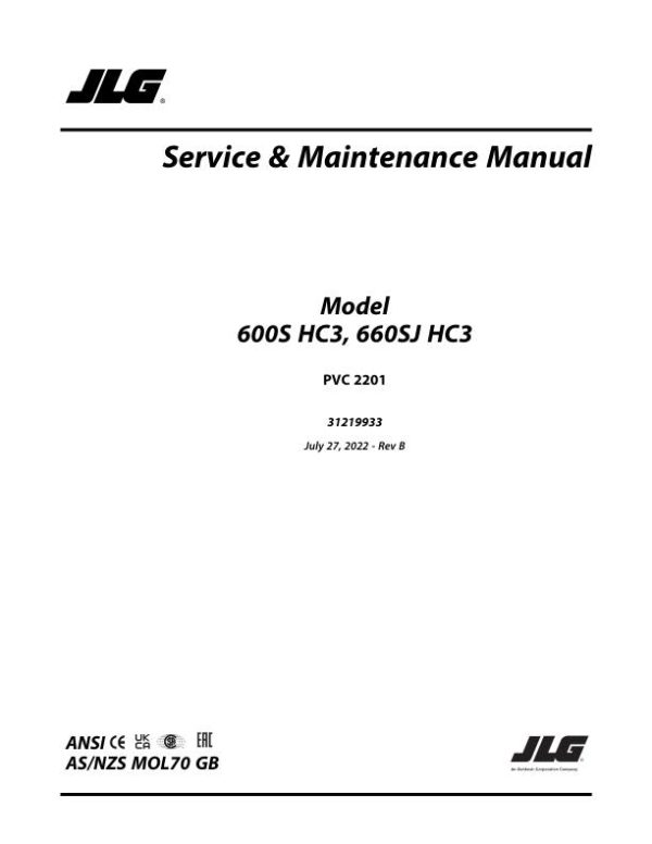 JLG Boom Lifts 600S HC3 660SJ HC3 Service Maintenance Manual 31219933 ...