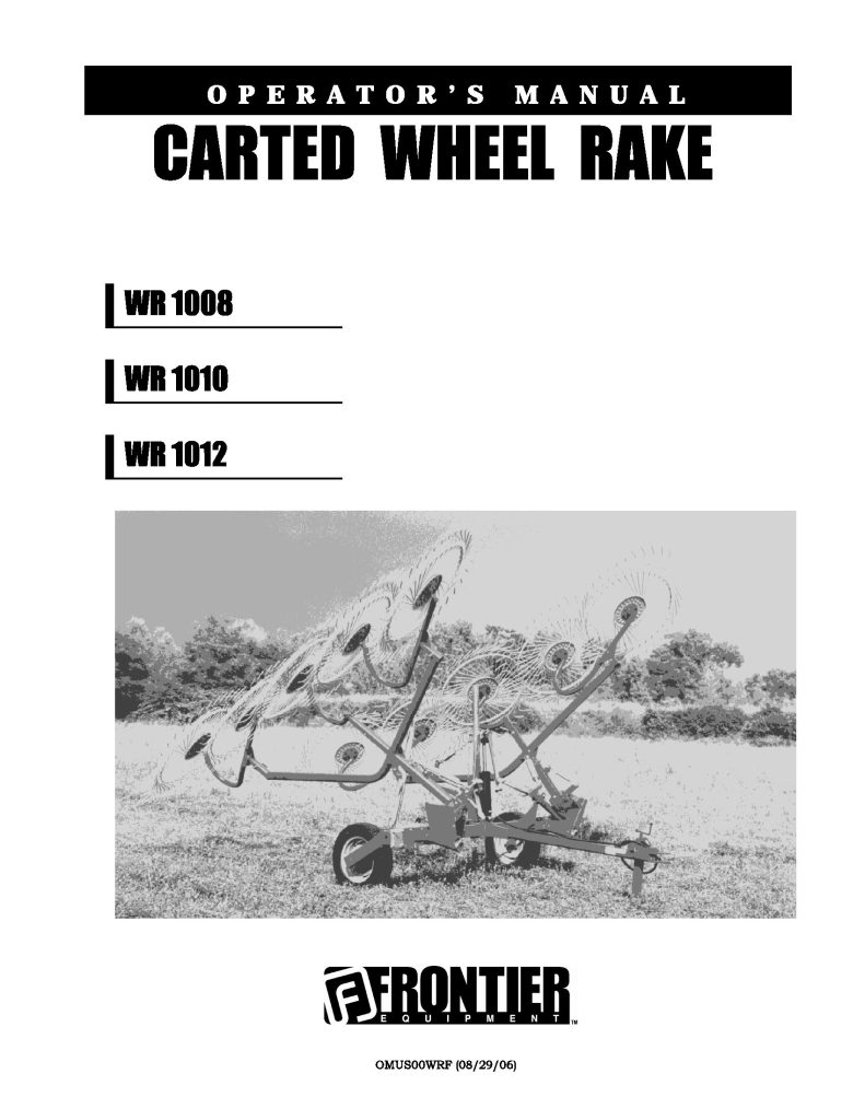 Frontier Carted Wheel Rake WR1008 - WR1012 Operator's Manual