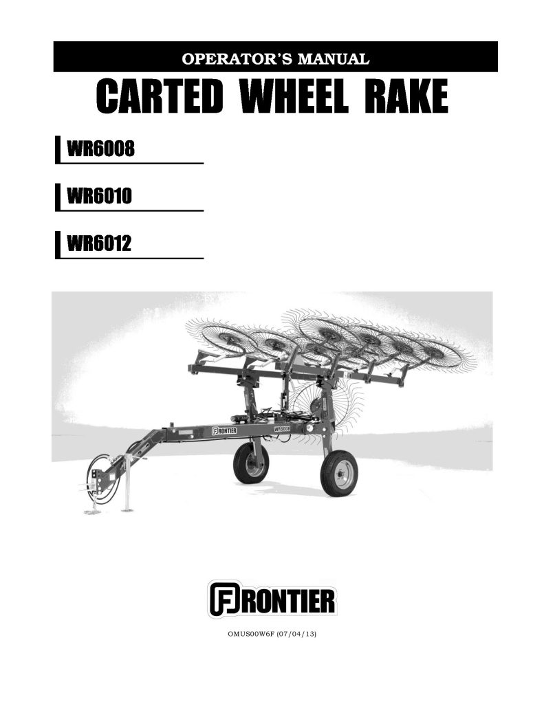 Frontier Carted Wheel Rake WR6008 - WR6012 Operator's Manual
