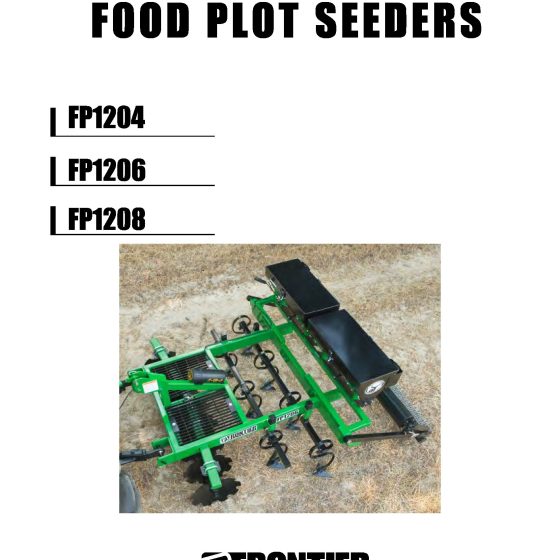 Frontier Food Plot Seeders FP2204 - FP2208 Operator's Manual