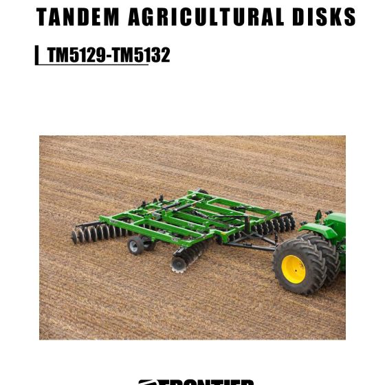 Frontier Tandem Agricultural Disks TM5118 - TM5124 Operator's Manual