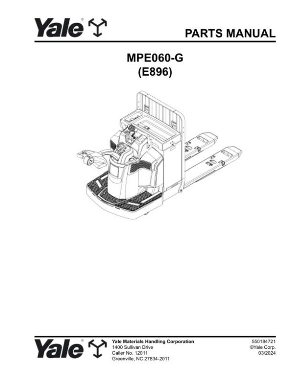 Yale Forklift E896 MPE060-G Parts Manual 550184721 03-2024