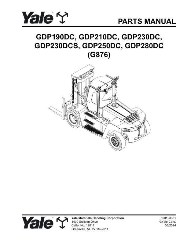 Yale Forklift G876 GDP190DC GDP210DC GDP230DC GDP230DCS GDP250DC GDP280DC Parts Manual 550123381 ...