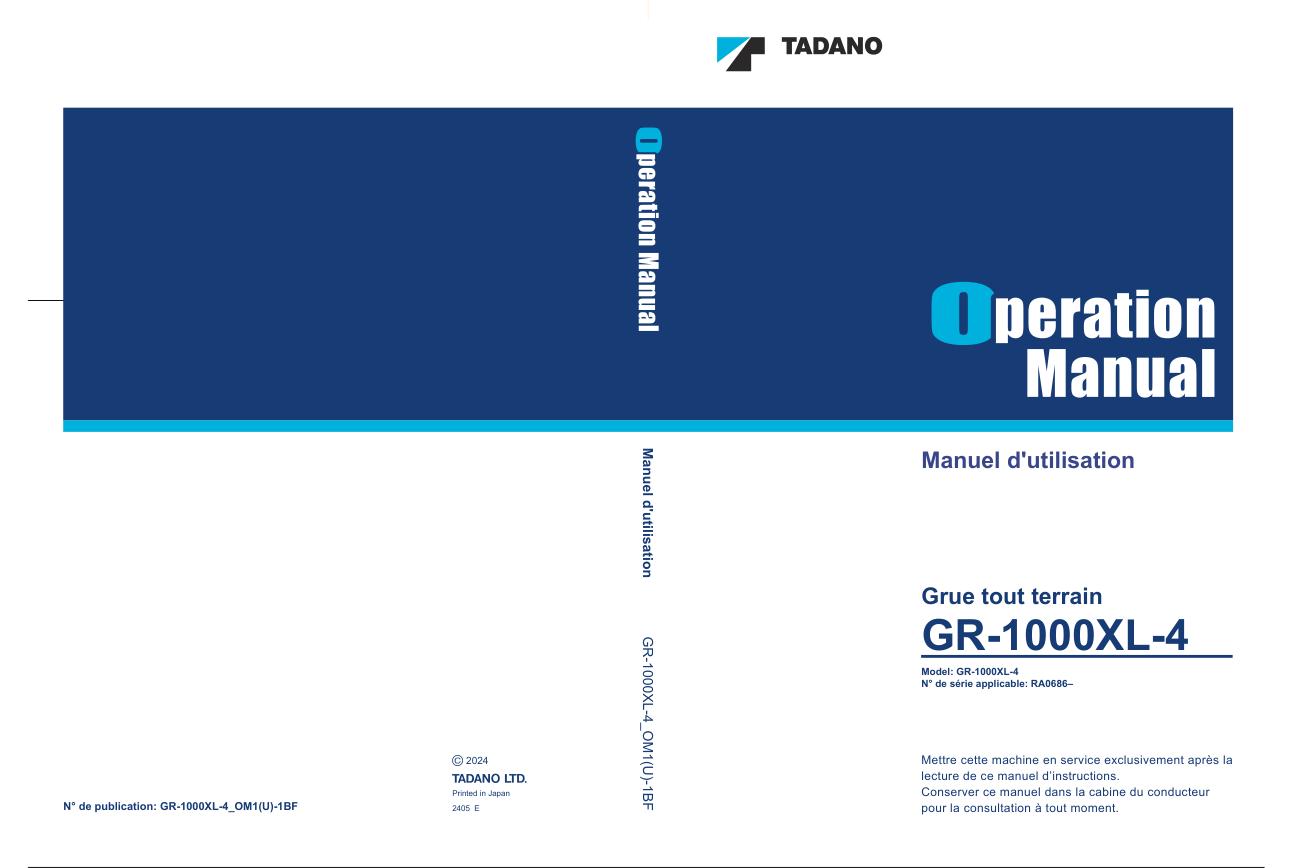 Tadano Crane GR-1000XL-4 Operation Manual GR-1000XL-4_OM1(U)-1BF