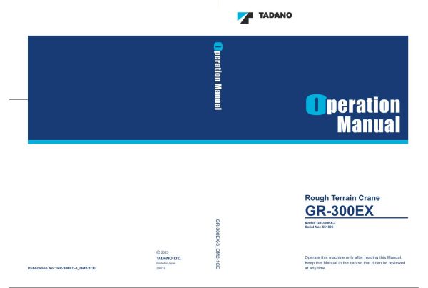 Tadano Crane GR-300EX-3 Operation Manual GR-300EX-3_OM2-1CE 2023