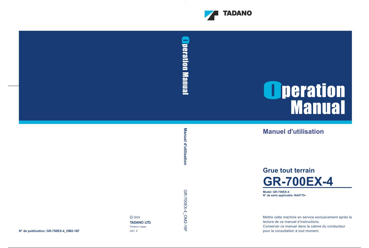 Tadano Crane GR-700EX-4 Operation Manual GR-700EX-4_OM2-16F